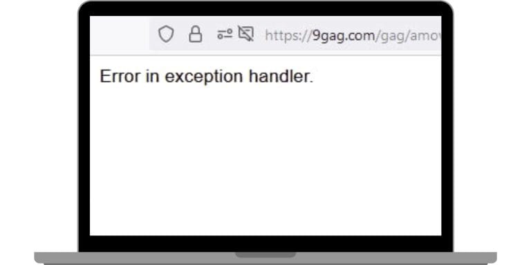 9GAG “Error in Exception Handler” – Causes & Solutions